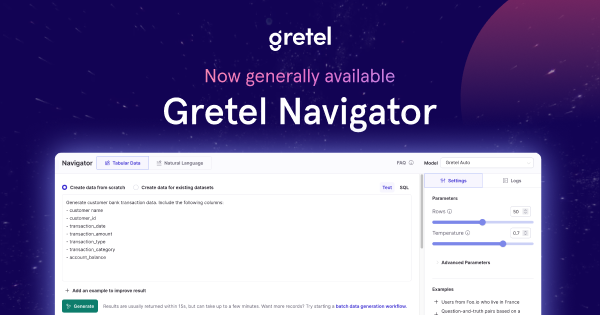 Gretel Navigator - now generally available!